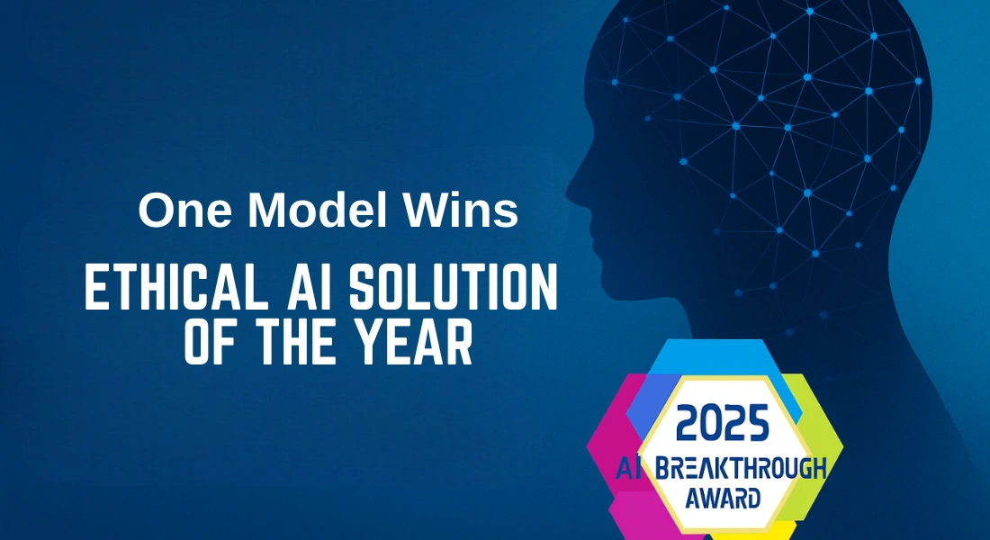 One Model Wins 2025’s ‘Ethical AI Solution Of The Year’