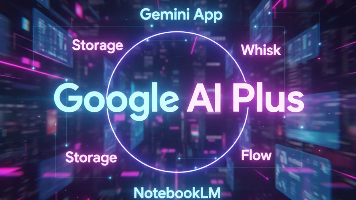 Google AI Plus Now In 40 More Countries, Expanding Affordable AI Access